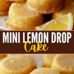 Mini Lemon Drop Cakes Recipe | 100kRecipes
