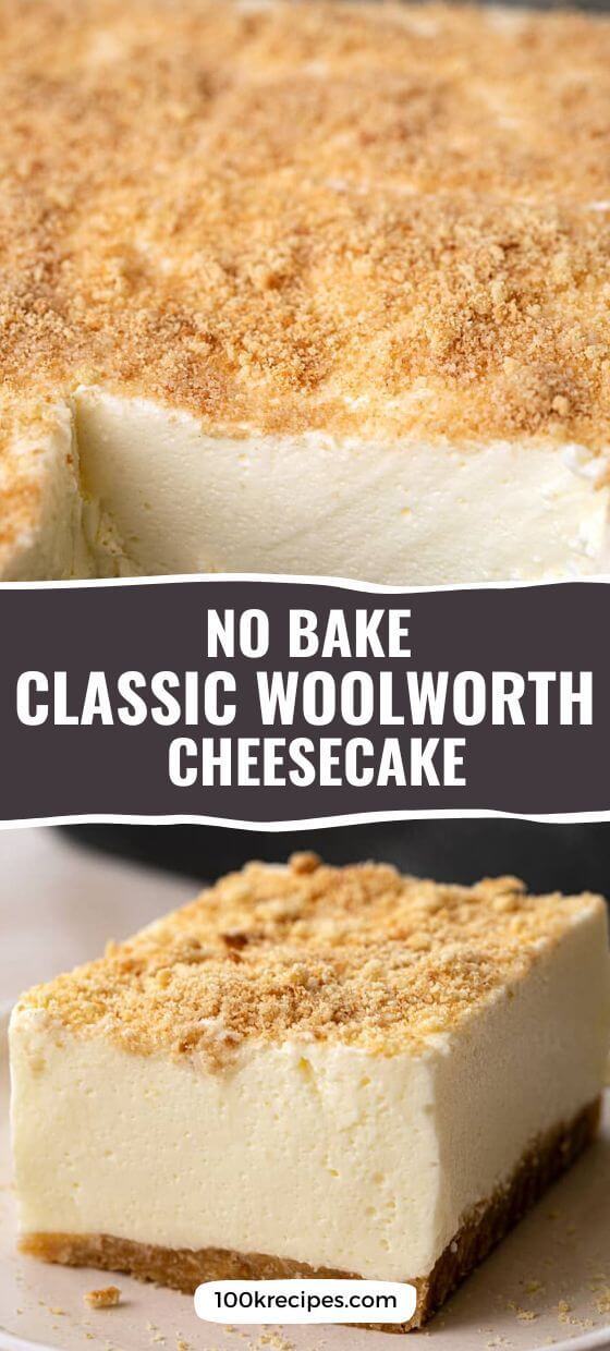No Bake Classic Woolworth Cheesecake Recipe - 100K Recipes