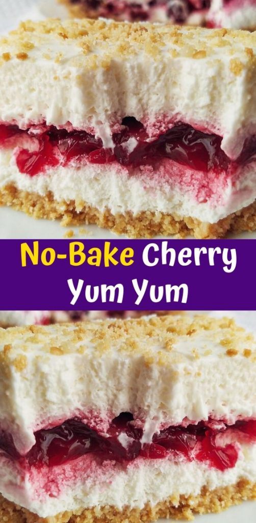 No-Bake Cherry Yum Yum Recipe l™ {Fast + Easy}