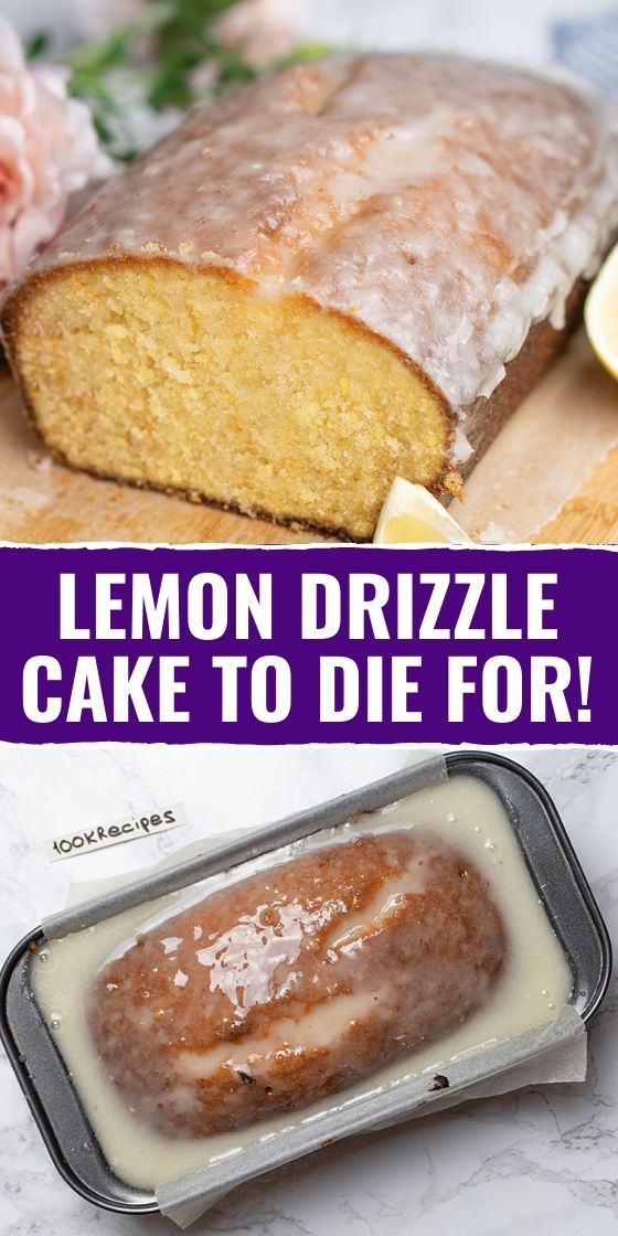 Easy Lemon Drizzle Cake Recipe | 100K Recipes