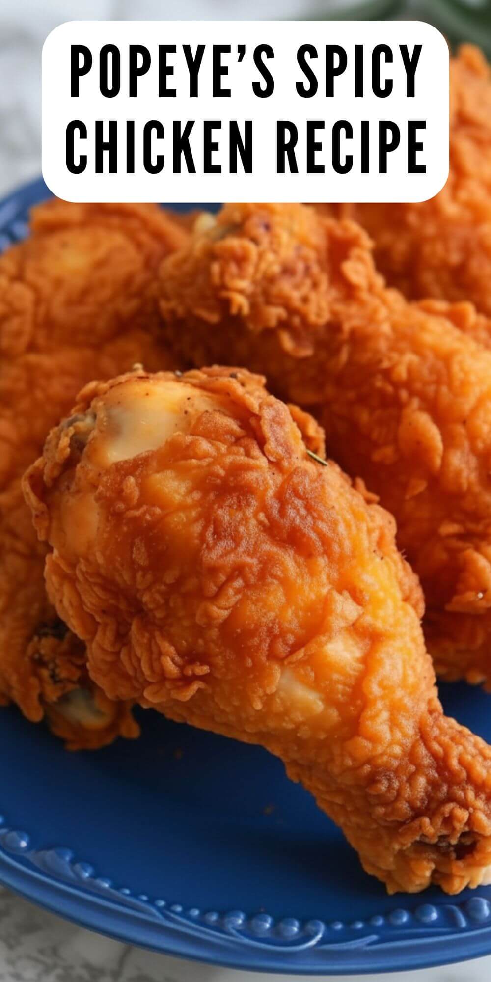How to Make Popeye's Spicy Chicken Recipe
