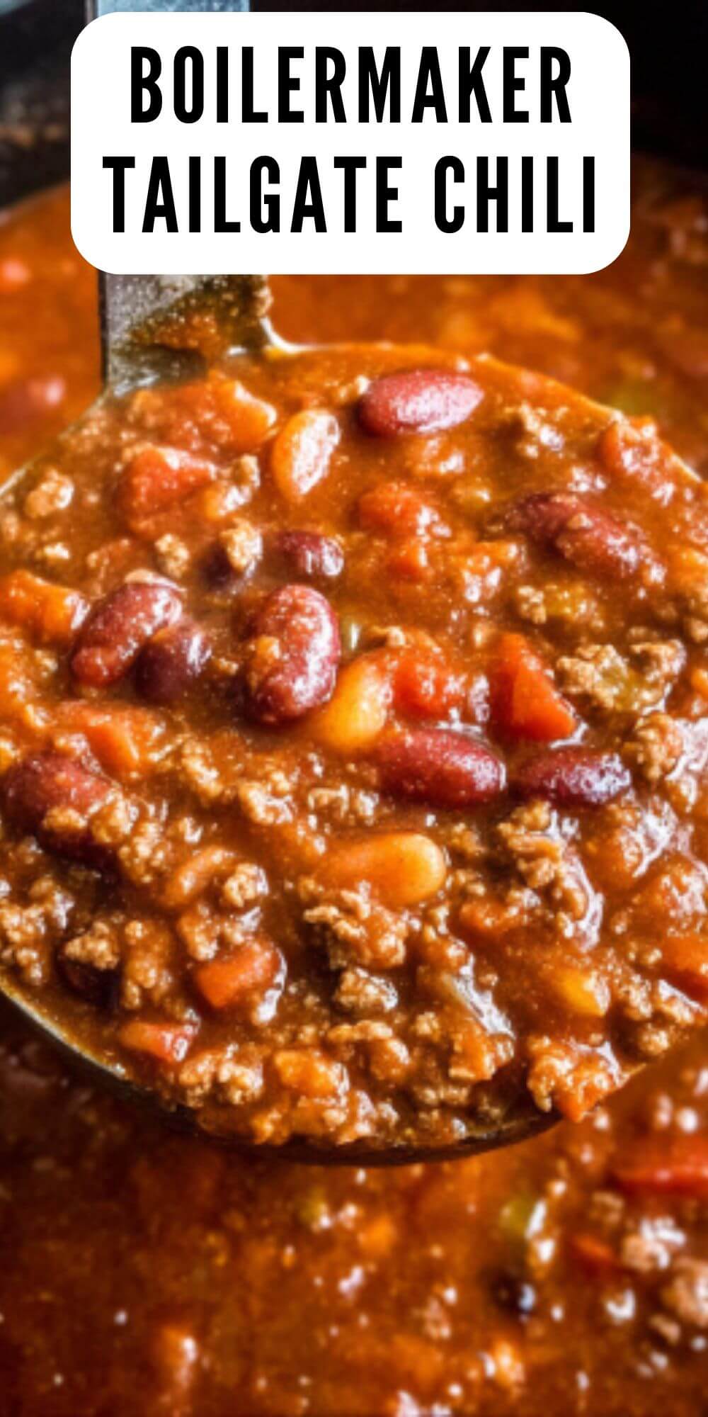 Boilermaker Tailgate Chili (beef & sausage & worcestershire sauce)