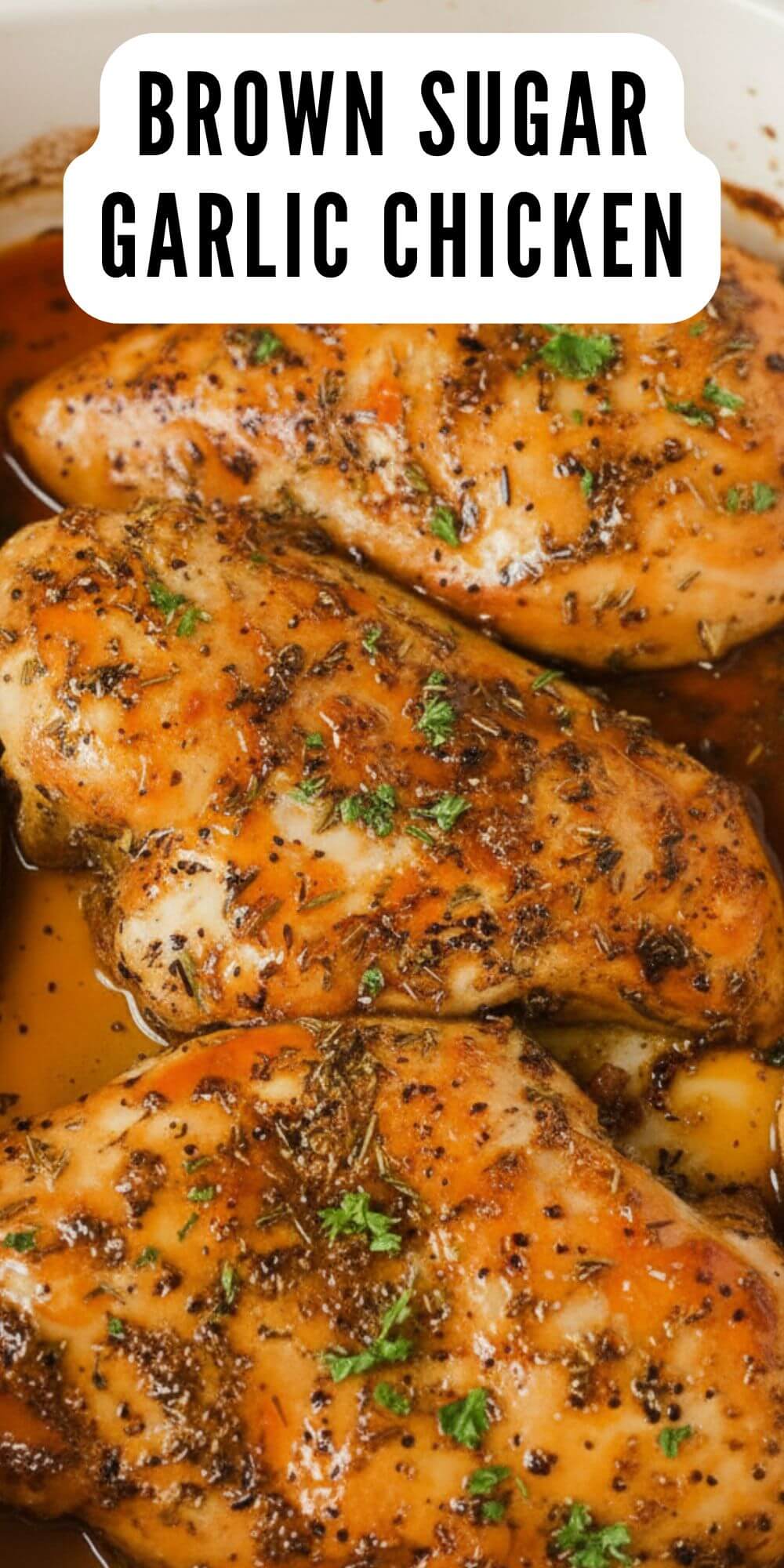 4-Ingredients Brown Sugar Garlic Chicken Recipe